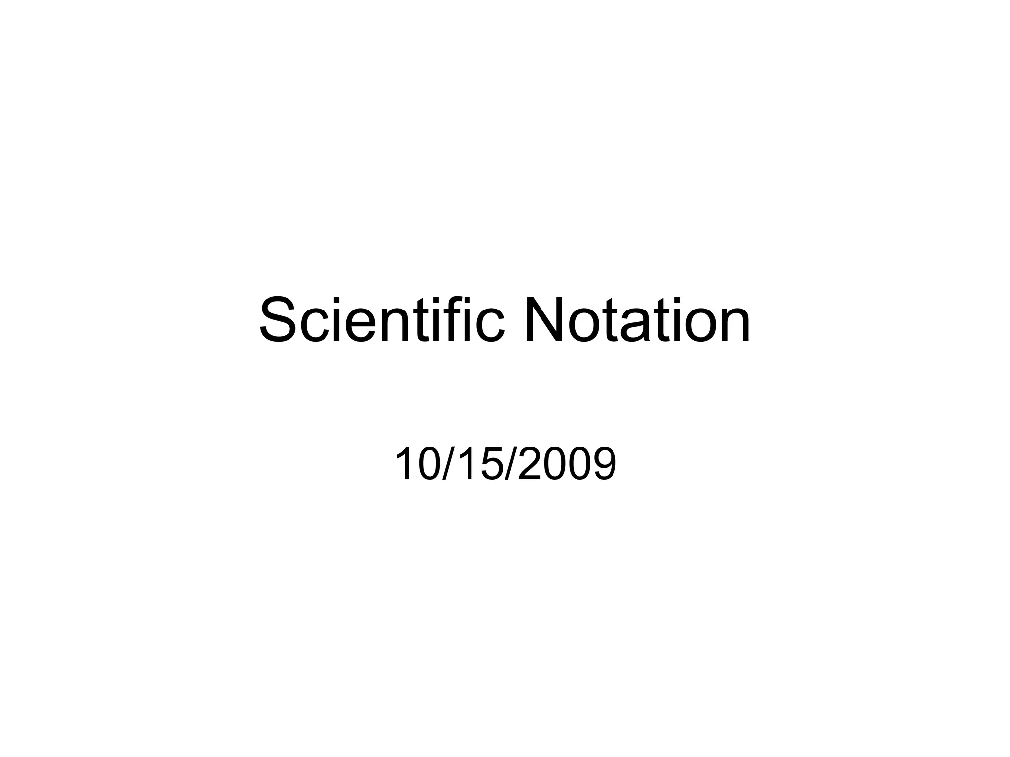 Scientific Notation | PPT