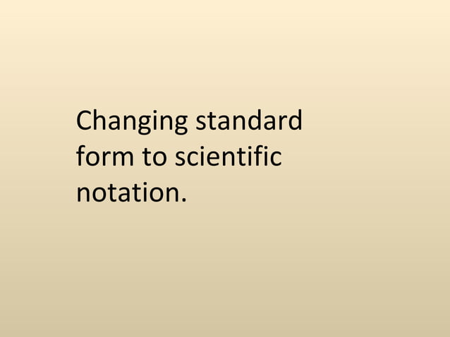 Scientific notation | PPT