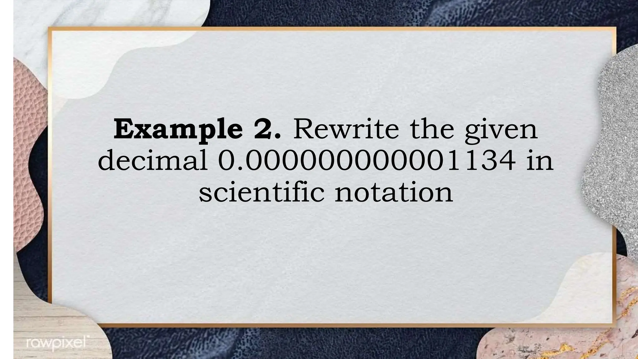 SCIENTIFIC NOTATION grade seven Math7.pptx