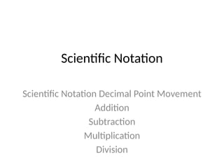 Scientific Notation Four Operations.pptx
