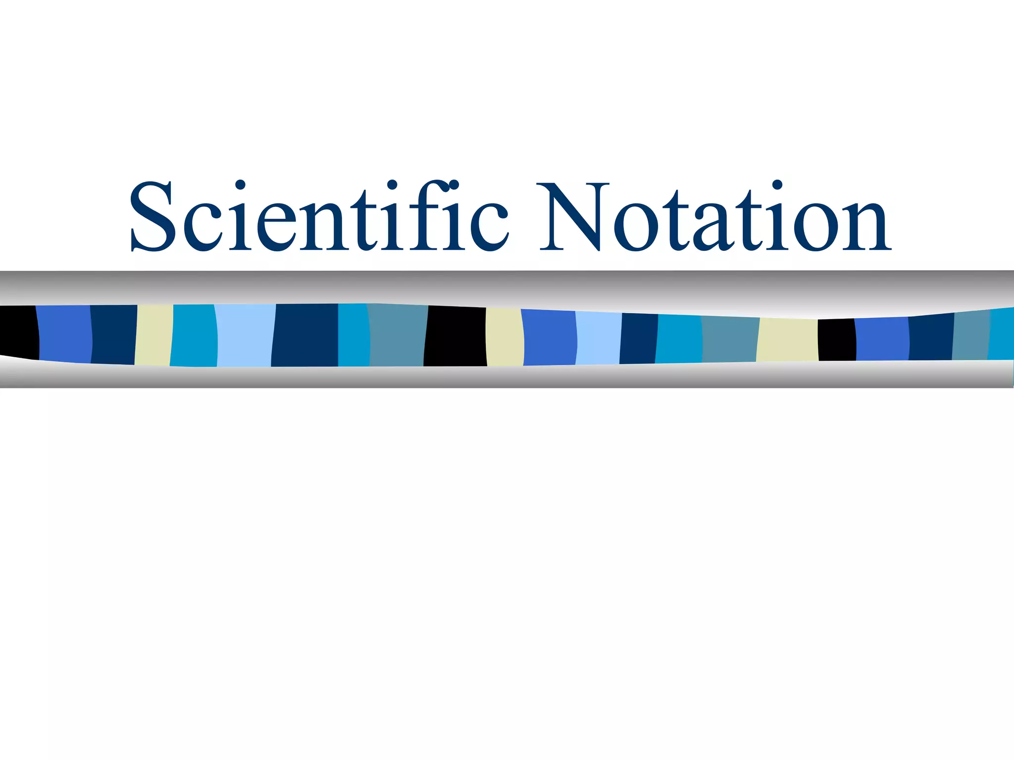 Scientific notation power point | PPT