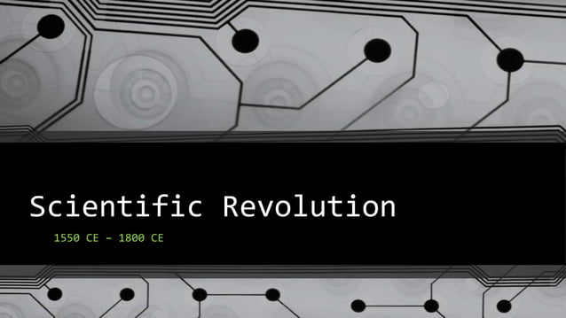 Scientific revolution | PPTX