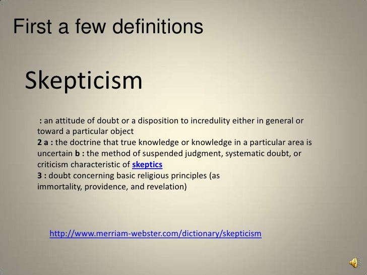 Scientific skepticism complete