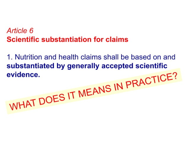 Scientific Substantiation of Health Claims made on Foods in the EU.ppt