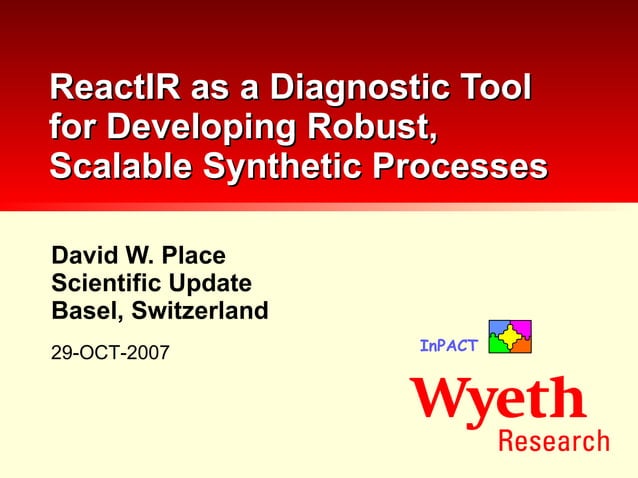 Reactir As A Diagnostic Tool For Developing Robust Scalable Synthetic