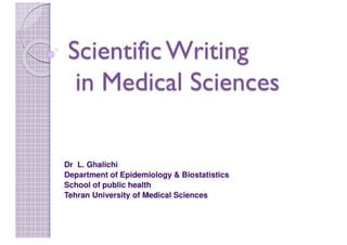 Scientific Writing In Medical Sciences | PPT