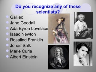 Scientists | PPT