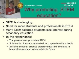 Promoting excellence in STEM education, Andrea van Bruggen | PPT ...