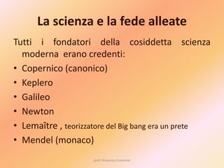 Scienza e fede | PPTX
