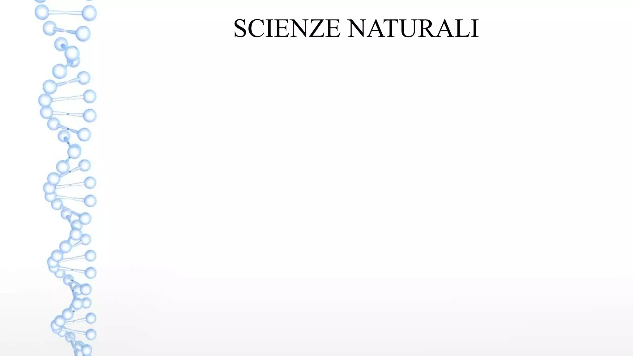 Scienze naturali | PPTX