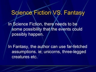 Sci fi and fantasy notes | PPT | Science Fiction | Genres