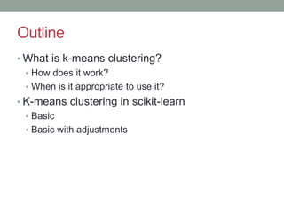 Clustering: A Scikit Learn Tutorial | PPTX | Computing | Technology & Computing