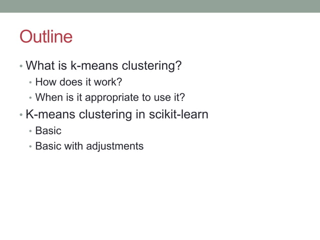 Clustering: A Scikit Learn Tutorial | PPT