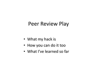 SCIL Works 2013: The peer review process as performance art | PPT