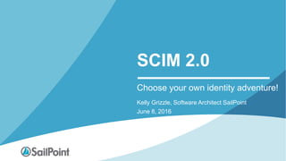 SCIM 2.0 - Choose your own identity adventure | PPT