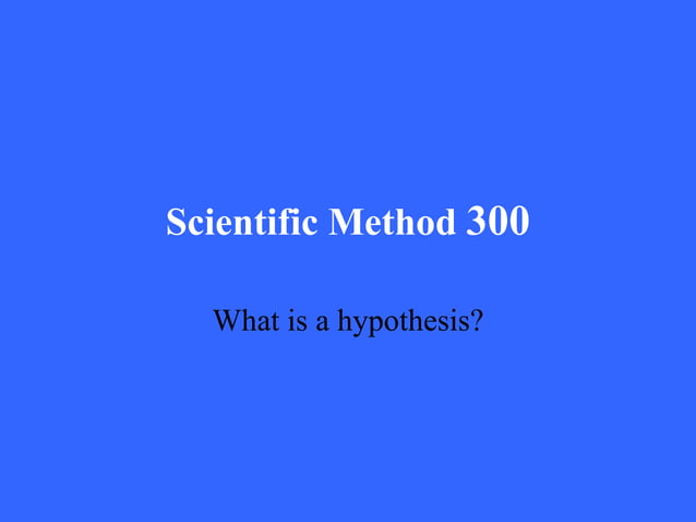 Scientific Method Jeopardy | PPT
