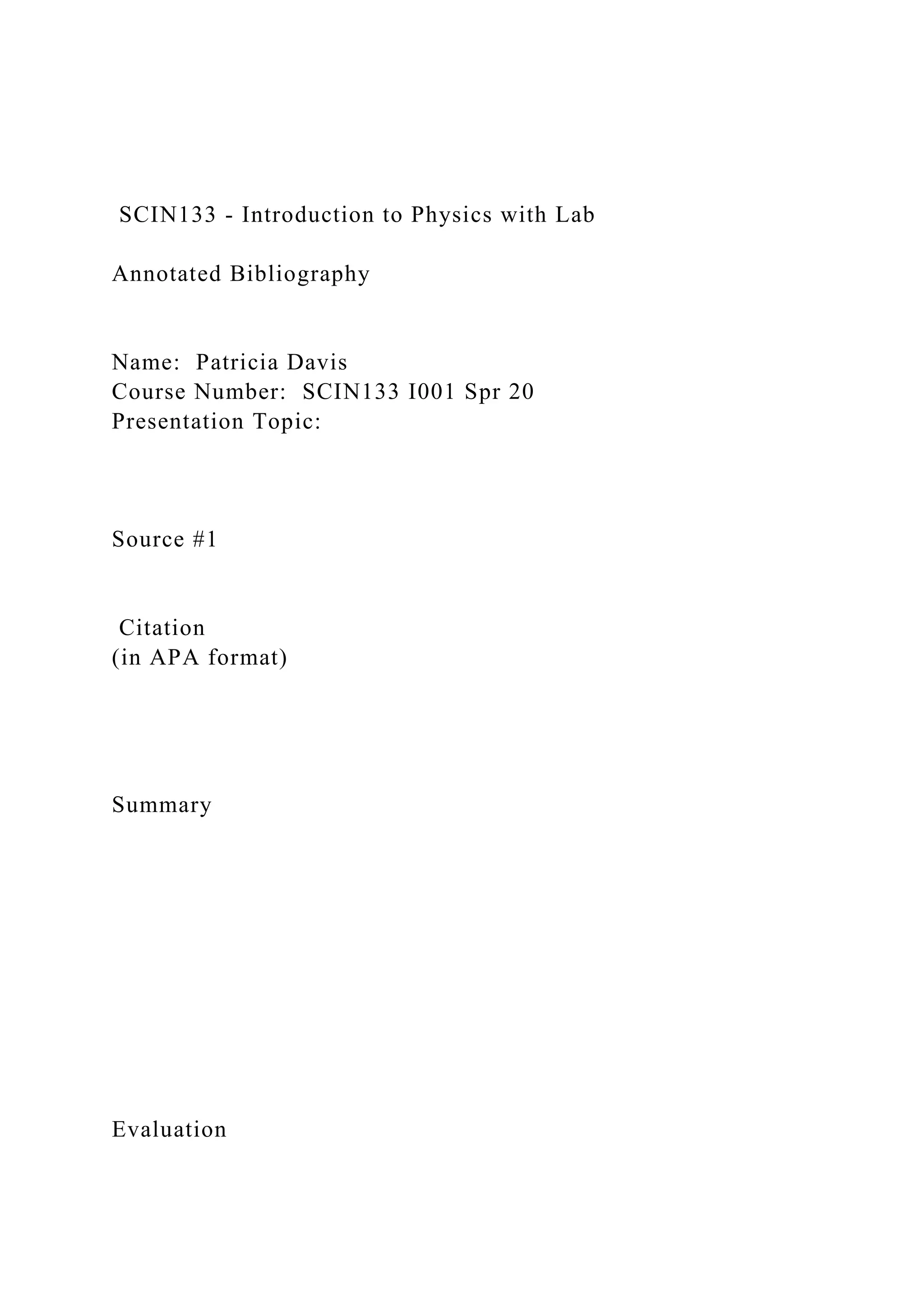 SCIN133 - Introduction to Physics with LabAnnotated Bibliog.docx