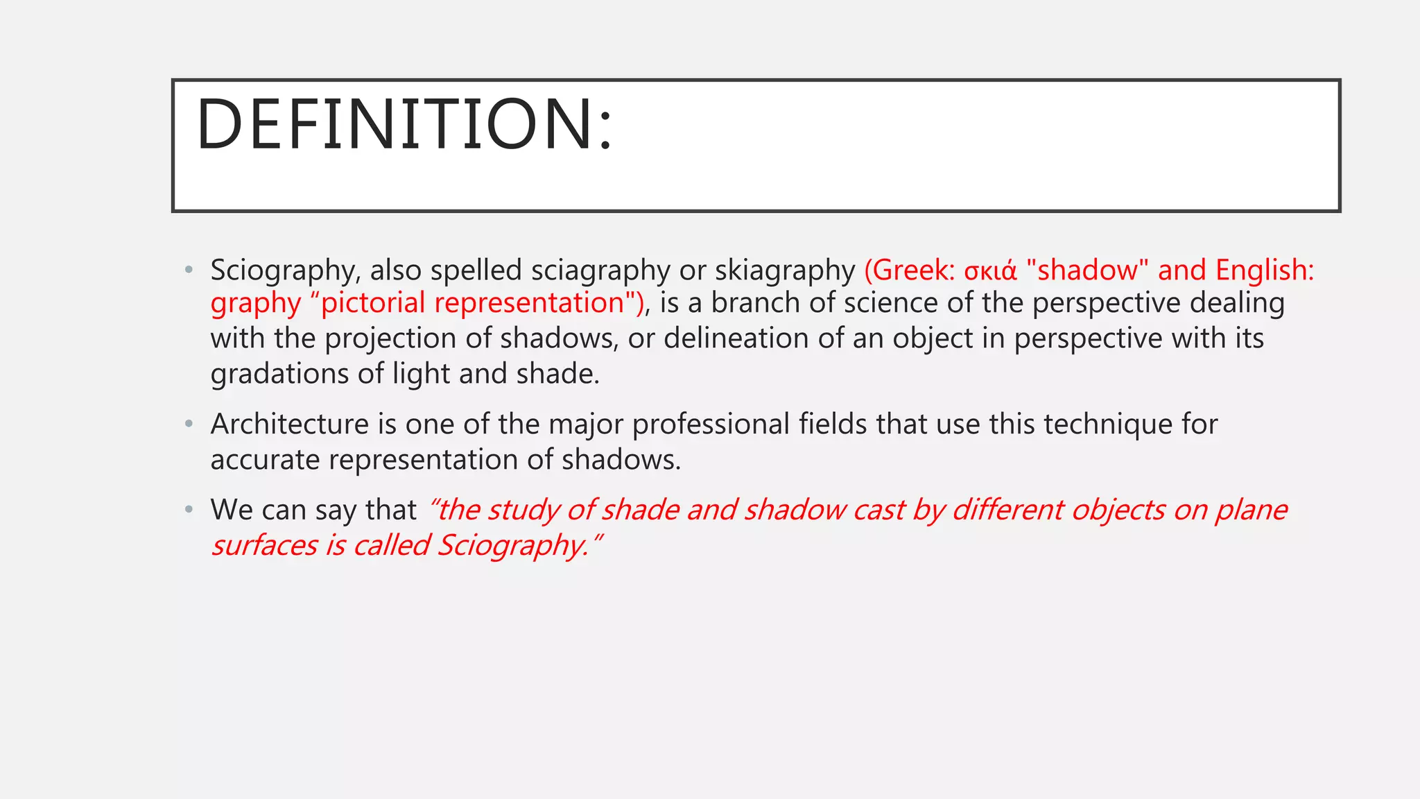 Sciography in architecture | PPTX