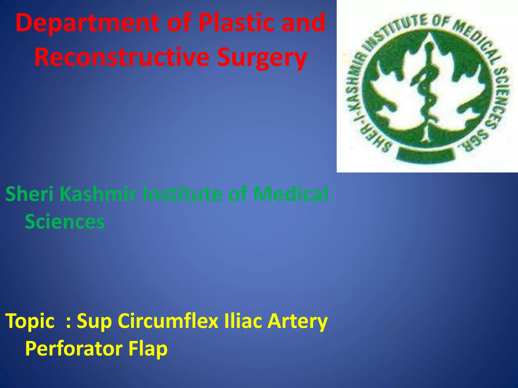 SCIP Flap -Dr Junaid Khurshid | PPTX