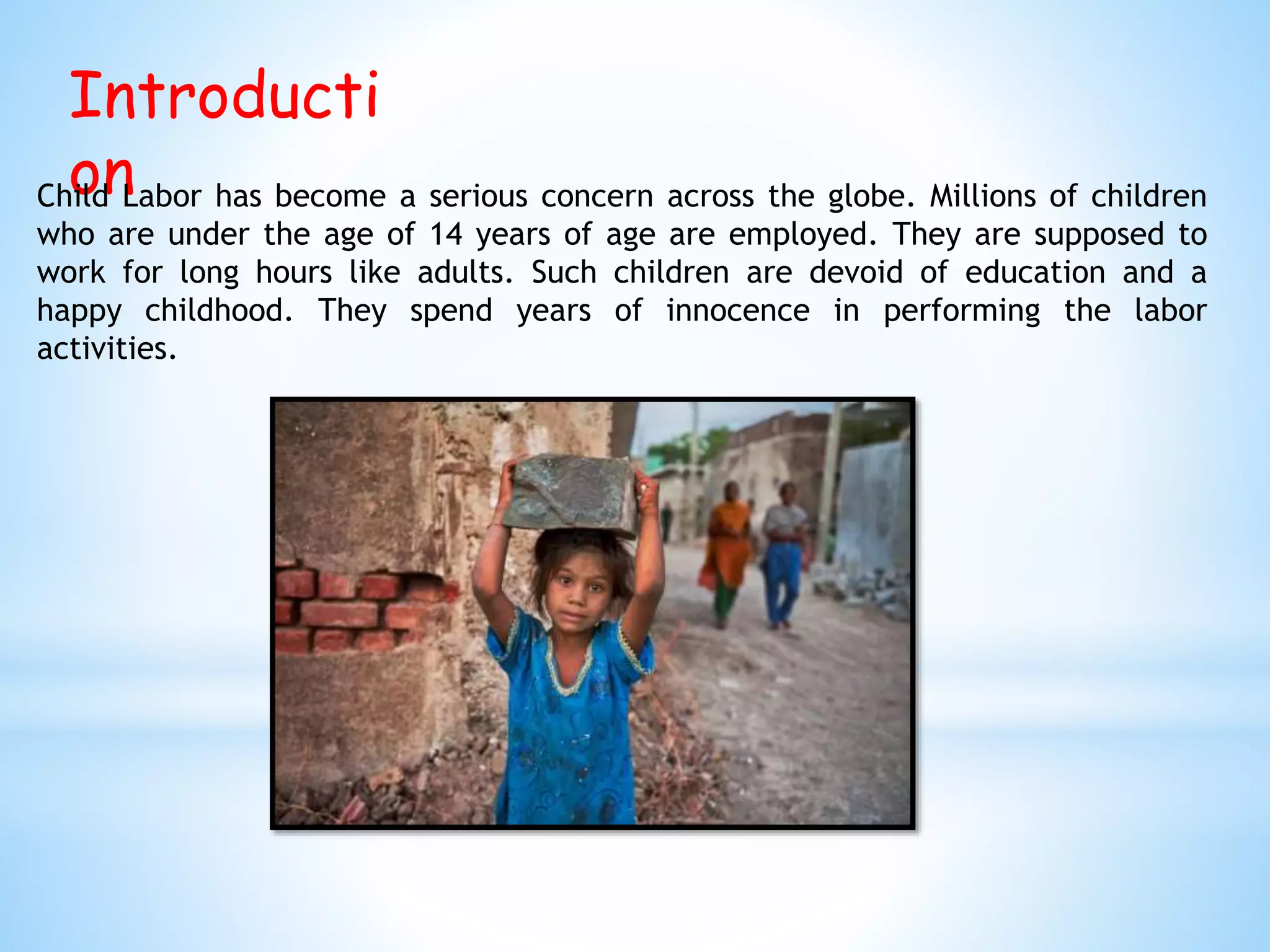 Child Labor an Illegal Act: Cut the Issue from Roots | PPTX