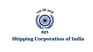 Shipping Corporation of India | PPTX