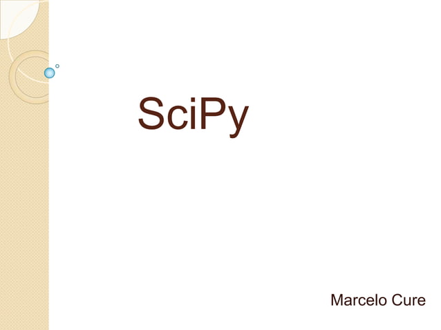 SciPy - Scientific Computing Tool | PPTX