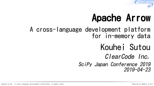 Apache Arrow - A cross-language development platform for in-memory data | PPT