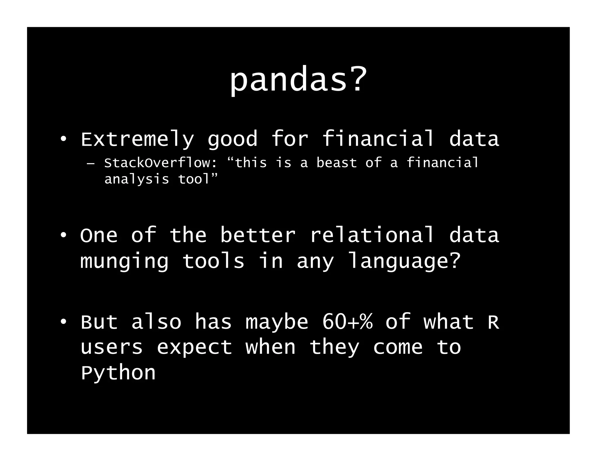 SciPy 2011 pandas lightning talk | PPT