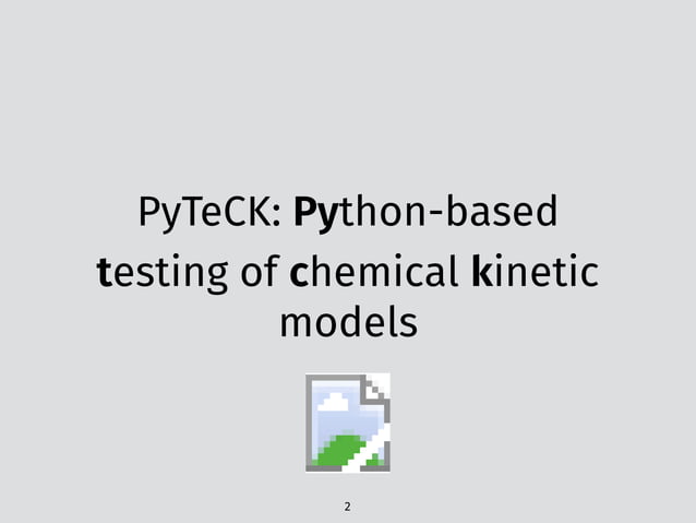 PyTeCK: A Python-based automatic testing package for chemical kinetic ...