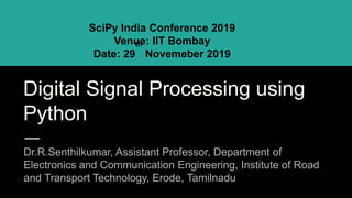 Sci py india_conference_2019 | PPT