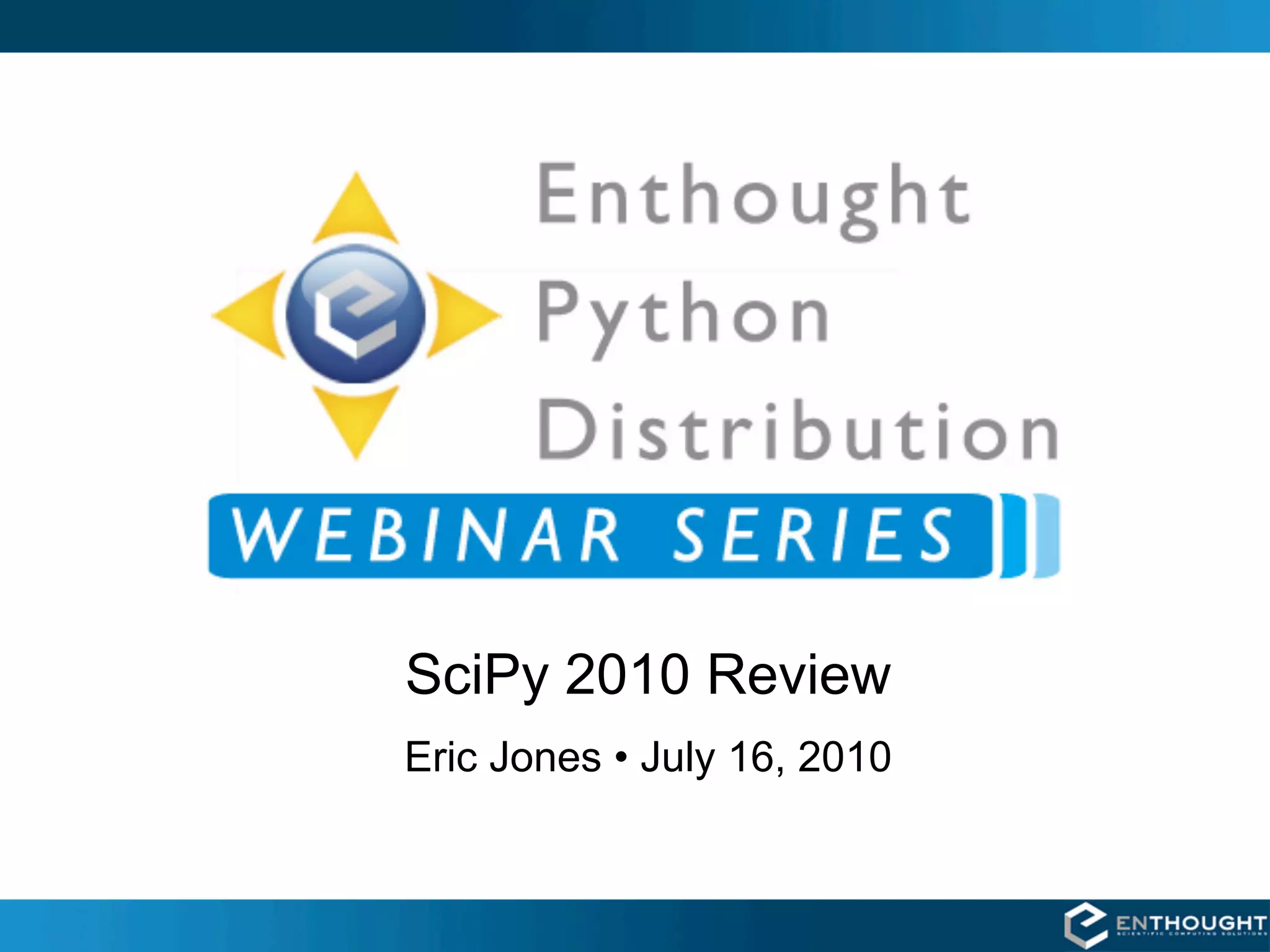 SciPy 2010 Review | PDF