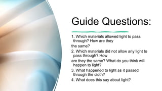 SCIENCE GRADE 4 Q3 WEEK 4: How Light Travels | PPTX