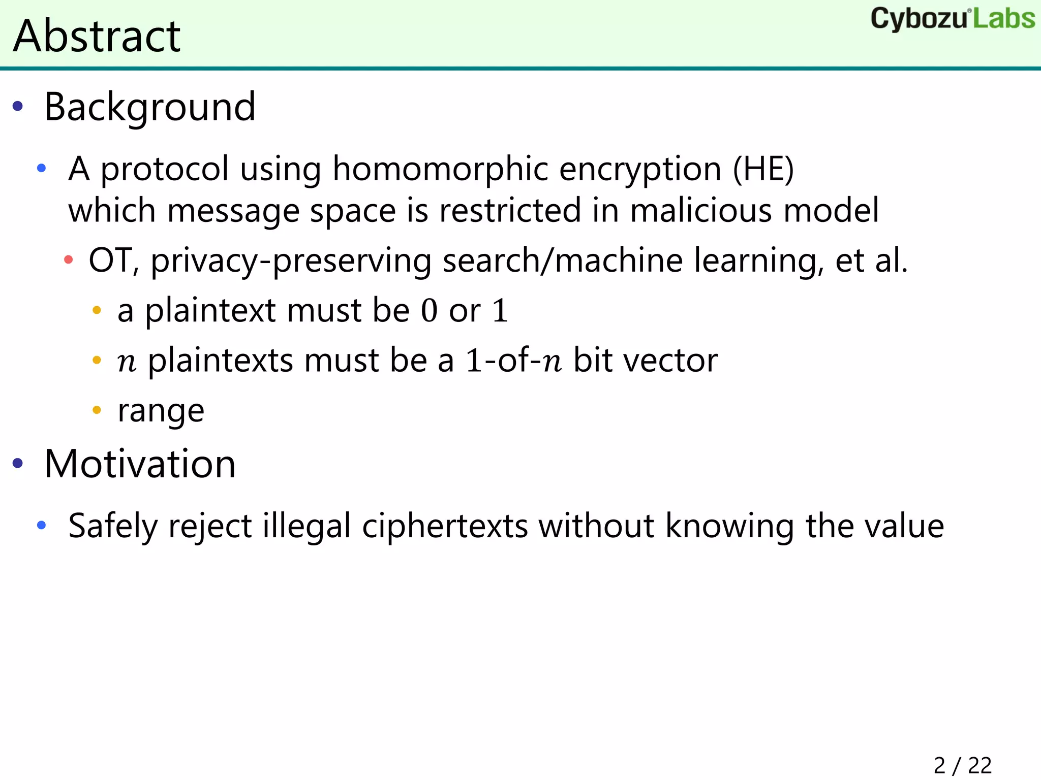 A Compact Zero Knowledge Proof To Restrict Message Space In Homomorphic Encryption Ppt