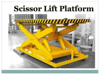 Scissor Lift Platform Manufacturers.pptx