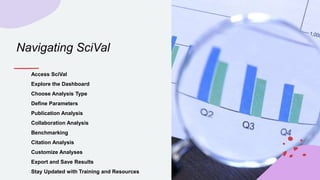 SciVal- A research performance analysis tool | PPTX | Databases | Computer Software and Applications