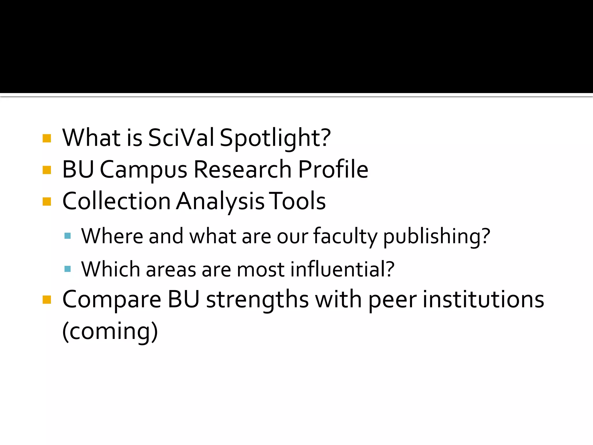 Scival Spotlight Overview | PPTX