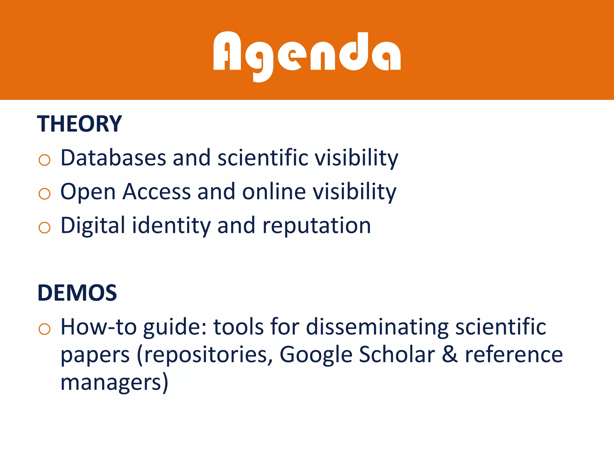 Disseminating your research. Scientific profiles and tools | PPT