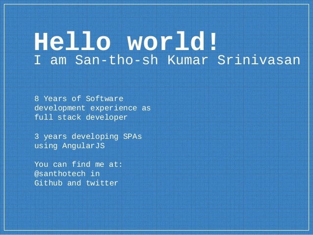 Single Page Applications using AngularJS Single Page Applications using AngularJS