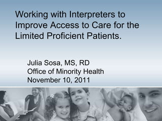 Scl communication with non english speaking patients | PPTX