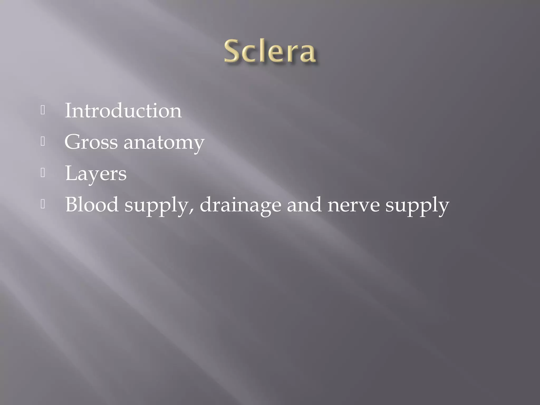 Anatomy Of Sclera | PPT