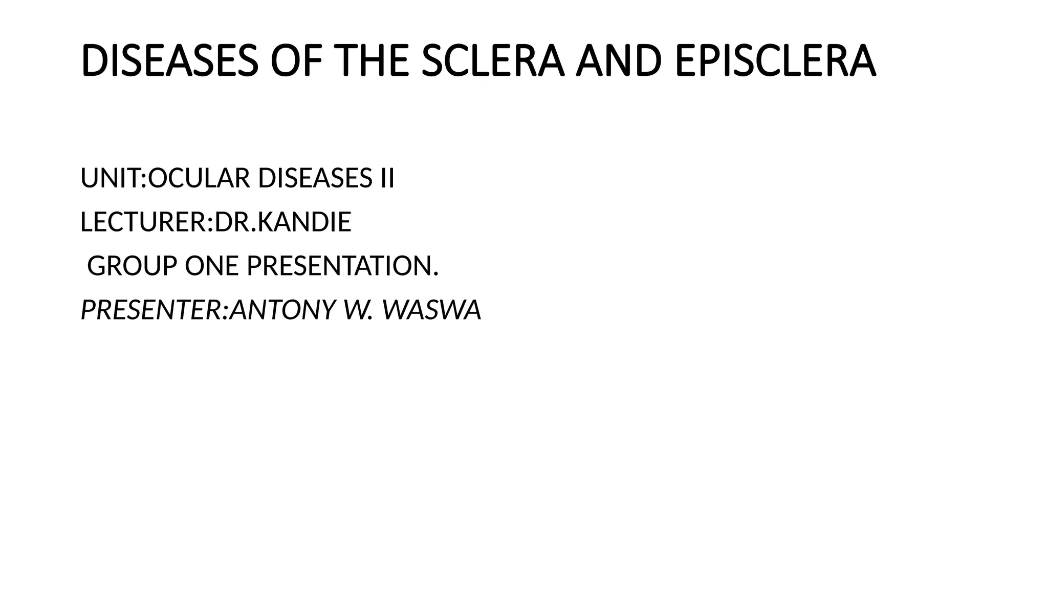 sclera and episclera Constitutions in management of eye | PPTX