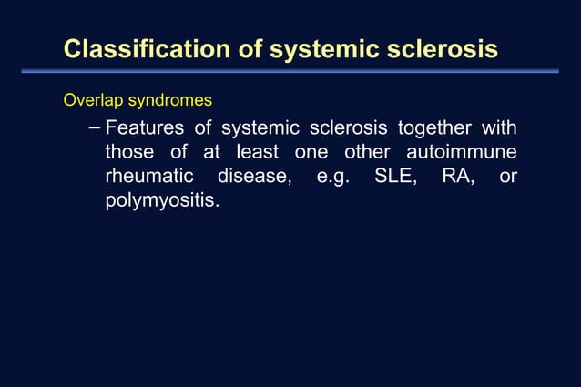Scleroderma | PPT | Skin and Dermatology | Diseases and Conditions
