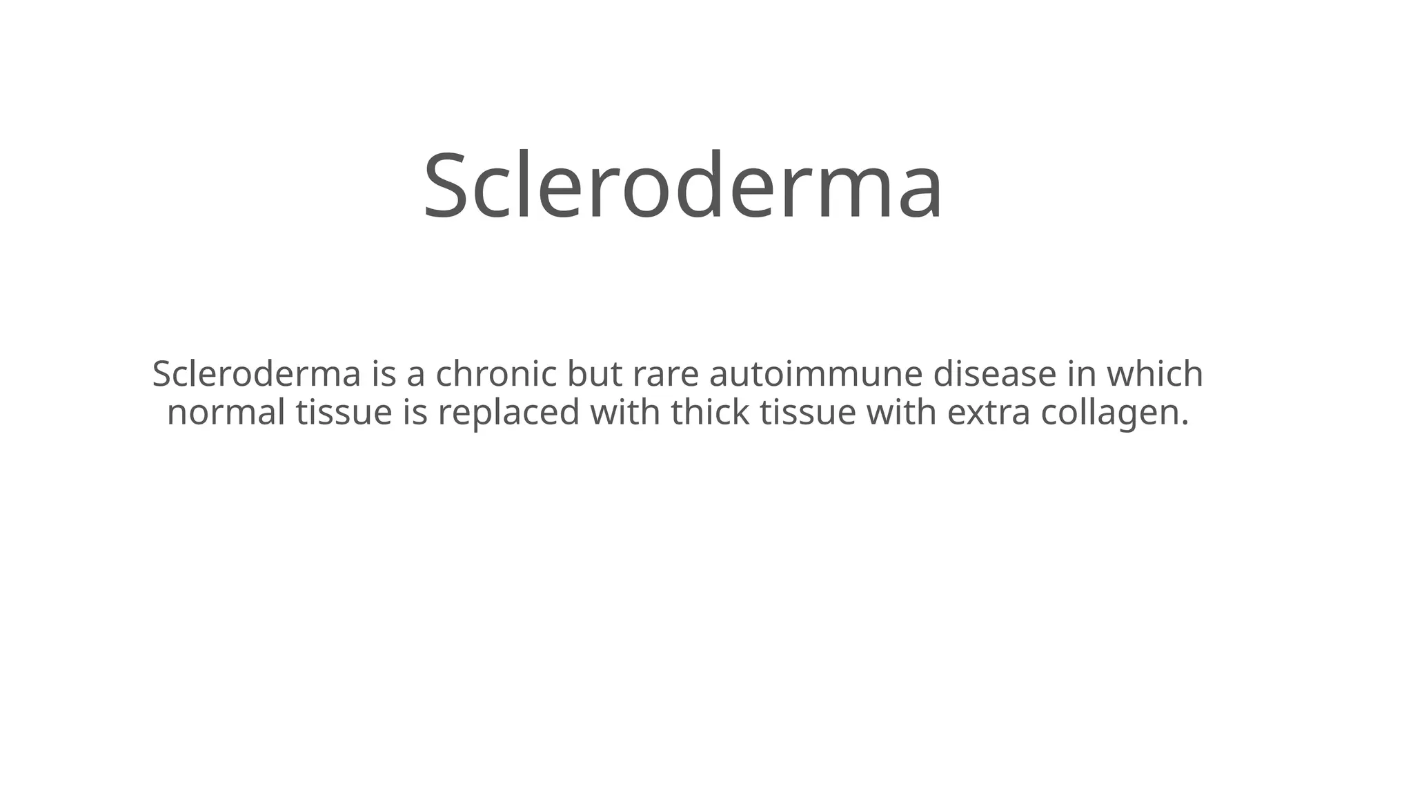 Scleroderma.pptx skin infection scleroderma | PPTX