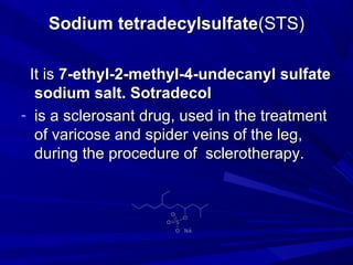 Sclerosing agents | PPT