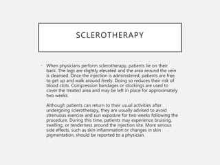 Sclerotherapy - What to Expect | PPTX