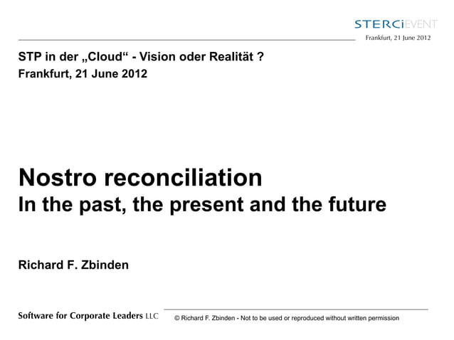 Nostro Reconciliation - in the past, the present and the future | PPT