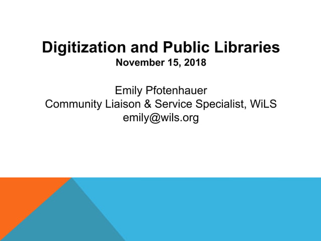 Digitization and public libraries | PPTX | Desktop Publishing | Computer Software and Applications