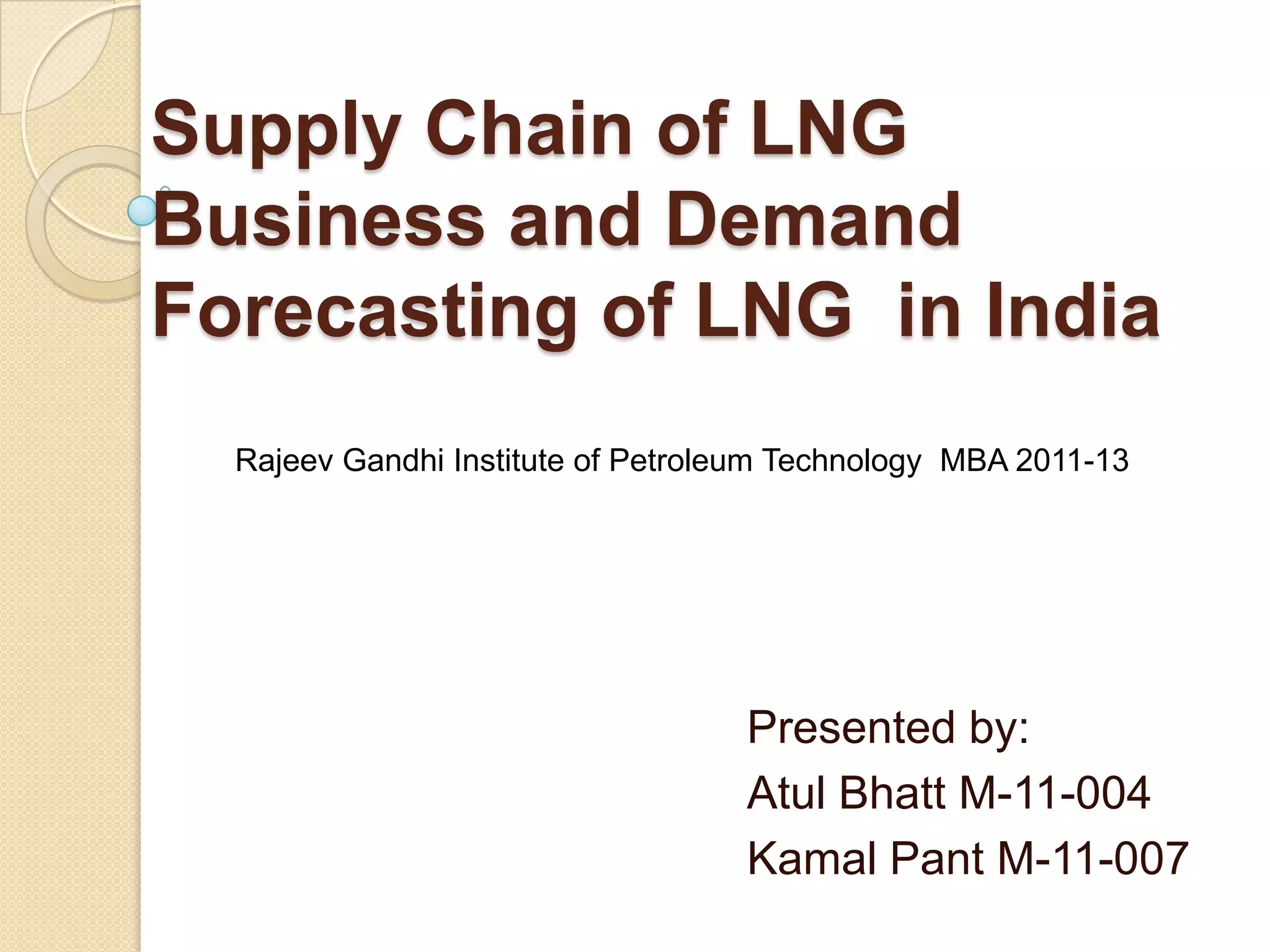 LNG Supply Chain & Energy Forecasting | PPT