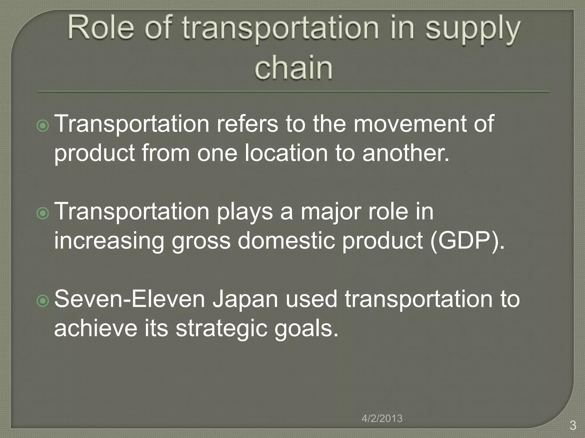 Transportation in a supply chain management | PPTX