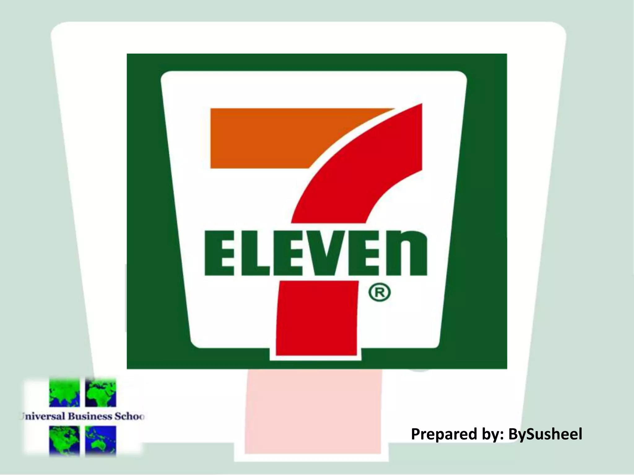 Supply Chain Management of 7 eleven | PPTX